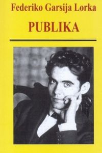 Publika Od Federiko Garsija Lorka - Knjige Online