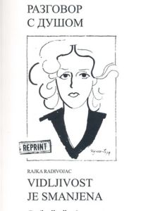 Razgovor S Dušom - Vidljivost Je Smanjena - Reprint Od Rajka Radivojac ...