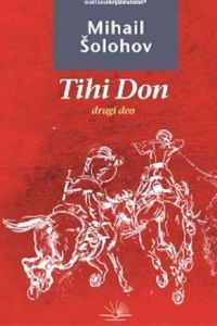 Tihi Don - II Deo Od Mihail Aleksandrovic Šolohov PDF - Knjige Online