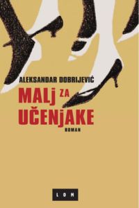 Malj Za Učenjake Od Aleksandar Dobrijević - Knjige Online