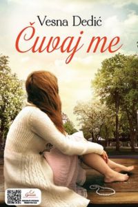 Čuvaj Me Od Vesna Dedić Milojević PDF - Knjige Online