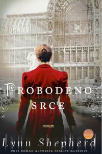 Probodeno Srce Od Lynn Shepherd PDF - Knjige Online