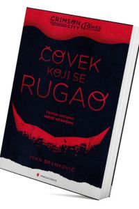 Čovek Koji Se Rugao – The Men Who Mocked Od Ivan Branković - Knjige Online