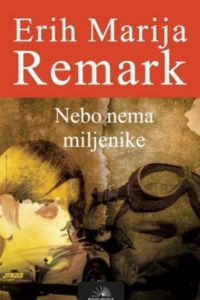 Nebo Nema Miljenike Od Erih Marija Remark PDF - Knjige Online