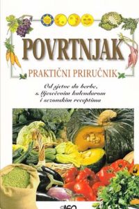 Povrtnjak: Praktični Priručnik Od Grupa Autora - Knjige Online