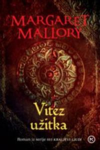 Vitez Užitka Od Margaret Mallory - Knjige Online